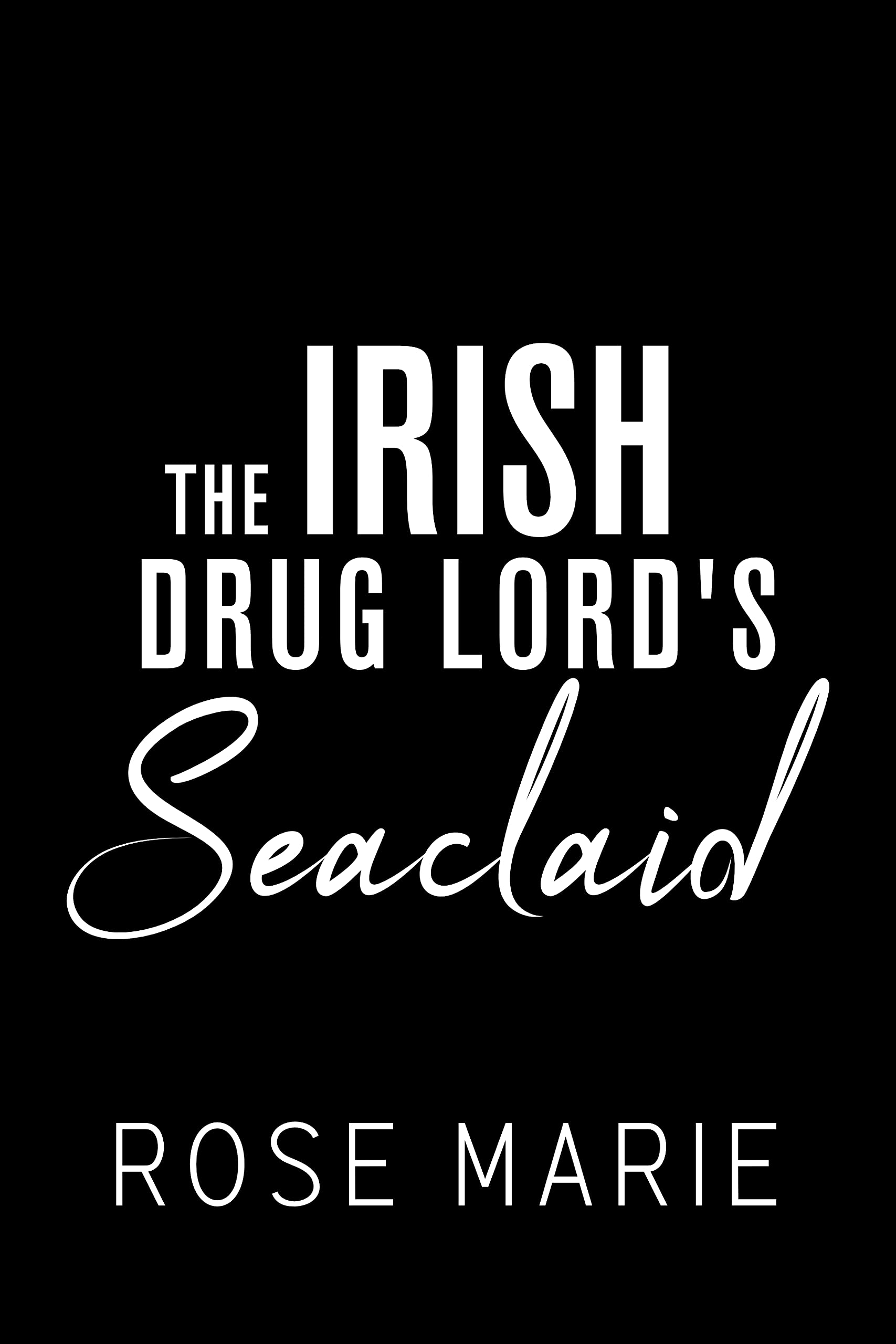 The Irish Drug Lord's Seaclaid (Cain and Charity): The Irish Mafia by ...