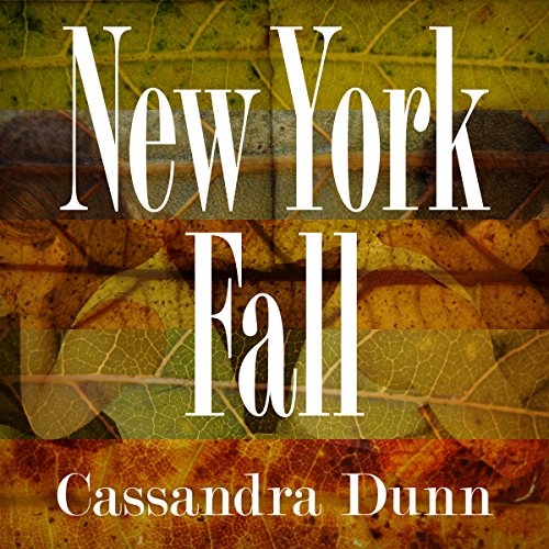New York Fall by Cassandra Dunn | Goodreads