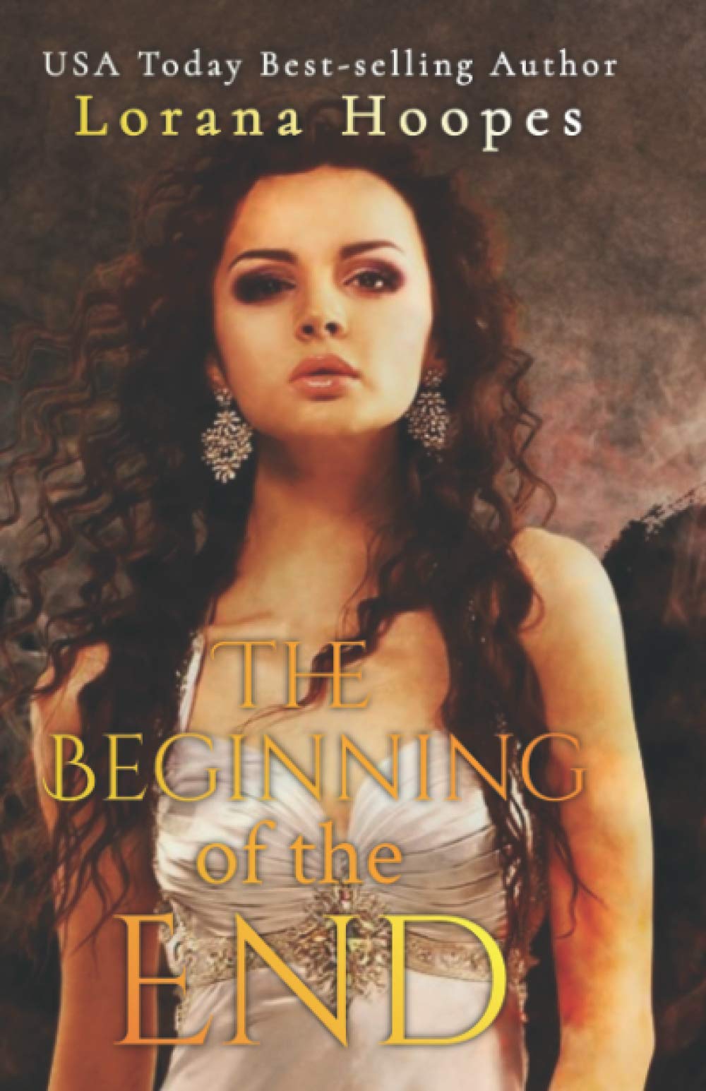 The Beginning of the End by Lorana Hoopes | Goodreads