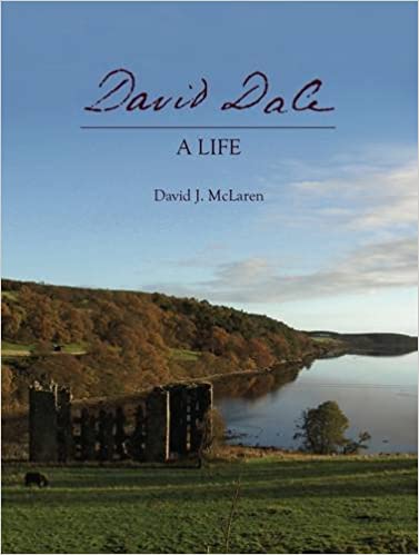 David Dale: A Life by David J. McLaren | Goodreads
