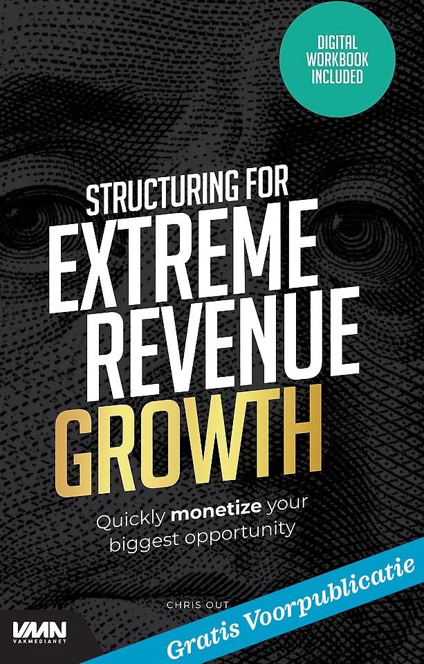 Structuring for extreme revenue growth: Quickly monetize your biggest ...