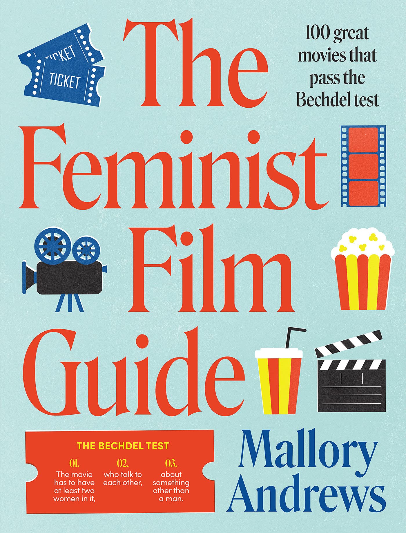 The Feminist Film Guide: 100 Great Films to See by Mallory Andrews ...