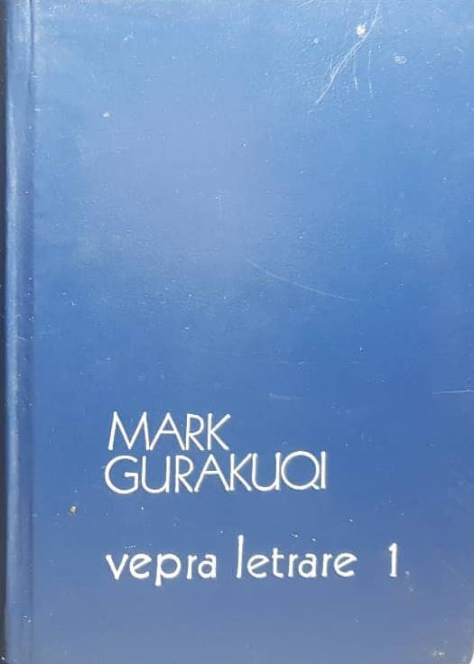 Vepra letrare: 1 by Mark Gurakuqi | Goodreads