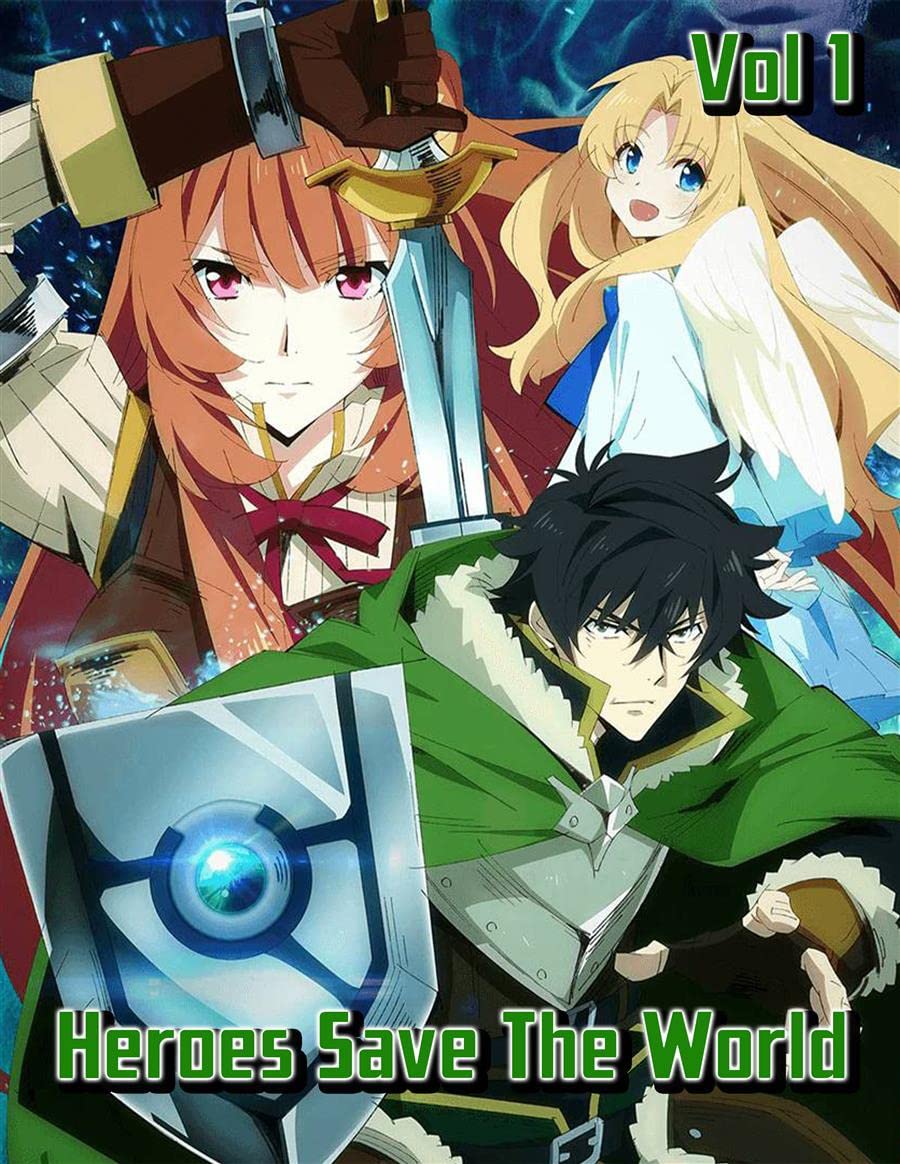 Heroes Save The World Vol 1 by Brian Dominguez | Goodreads