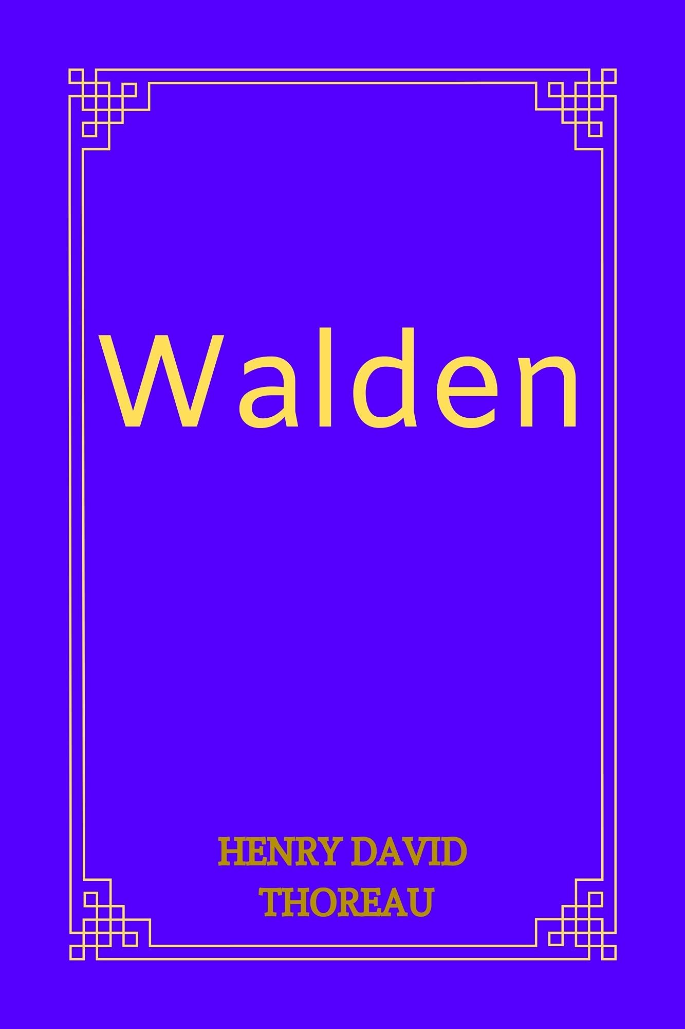 walden by Henry David Thoreau by Henry David Thoreau | Goodreads