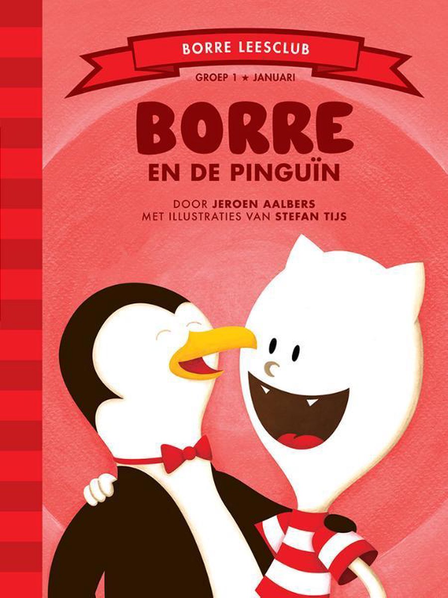 Borre en de pinguïn (Borre leesclub, groep 1) by Jeroen Aalbers | Goodreads
