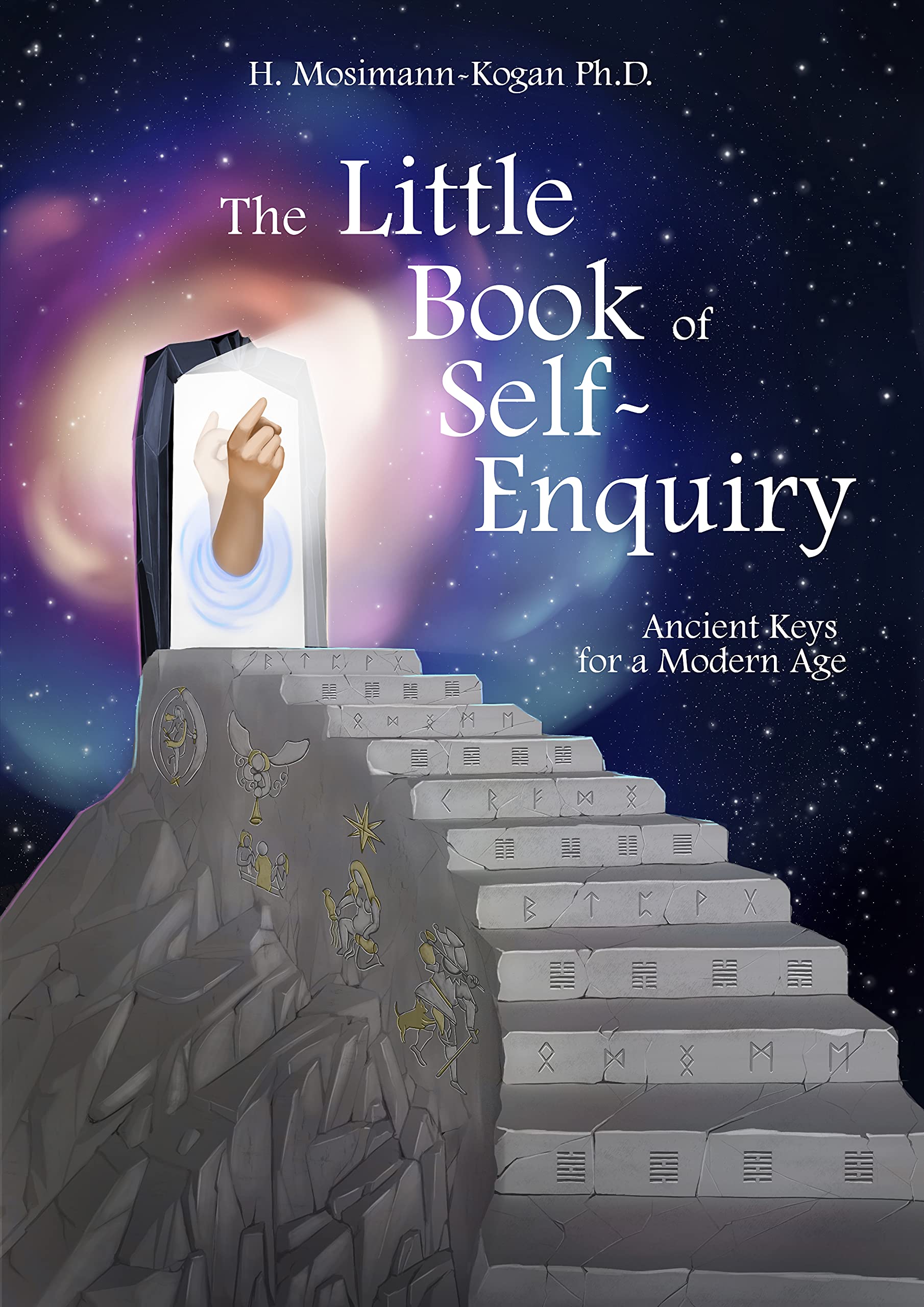 The Little Book of Self-Enquiry: Ancient Keys for a Modern Age by Helen ...