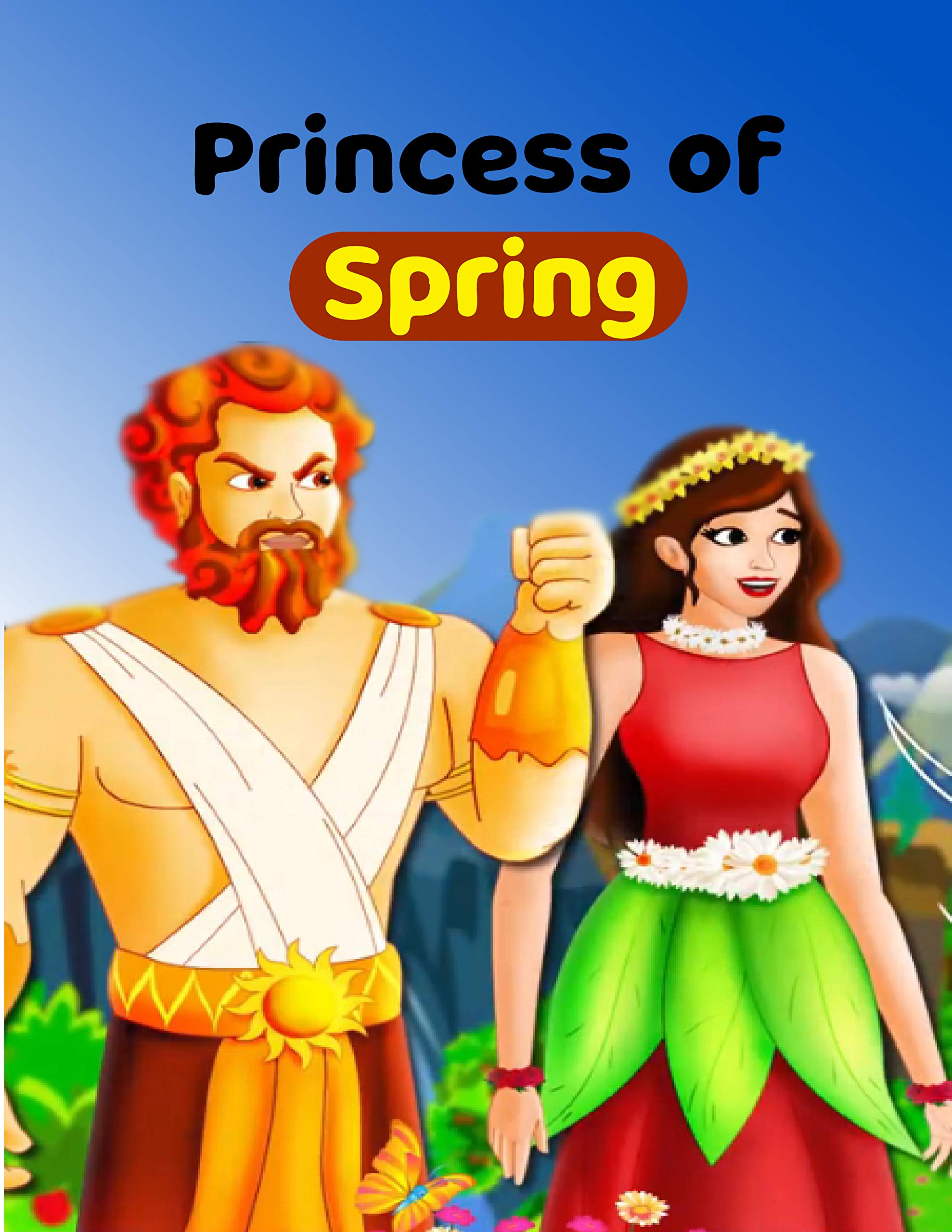 Princess of Spring: A Bedtime Story Picture Book for Kids: It’s easy ...