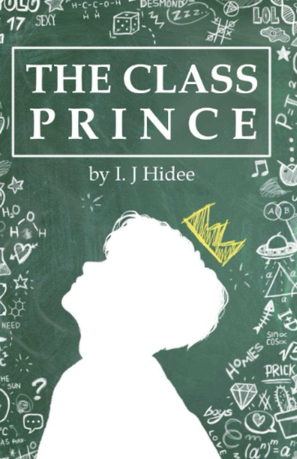The Class Prince (#1) by I.J. Hidee | Goodreads