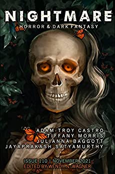 Nightmare Magazine, Issue 110 (November 2021) by Wendy N. Wagner ...