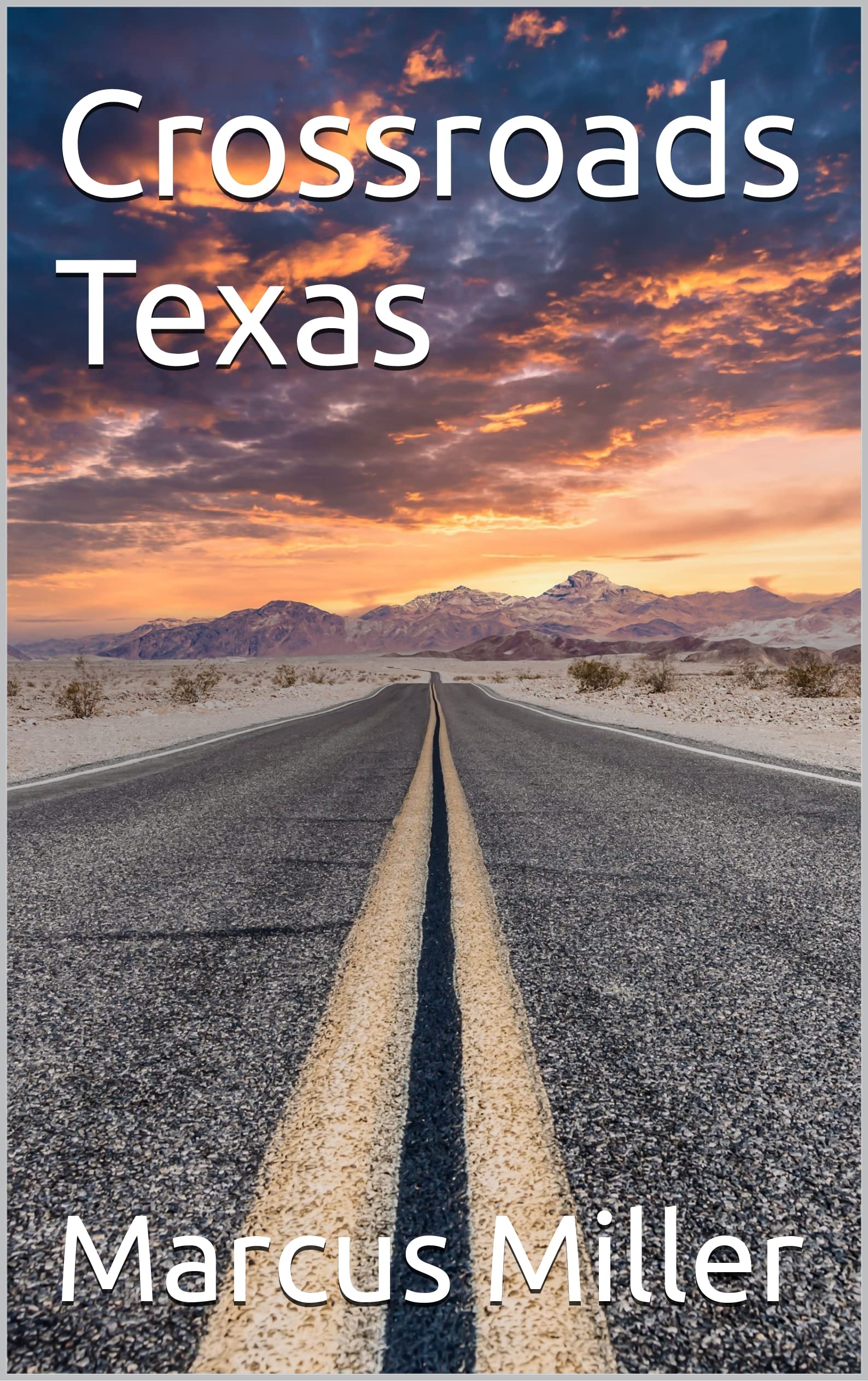 Crossroads Texas by Marcus Miller | Goodreads