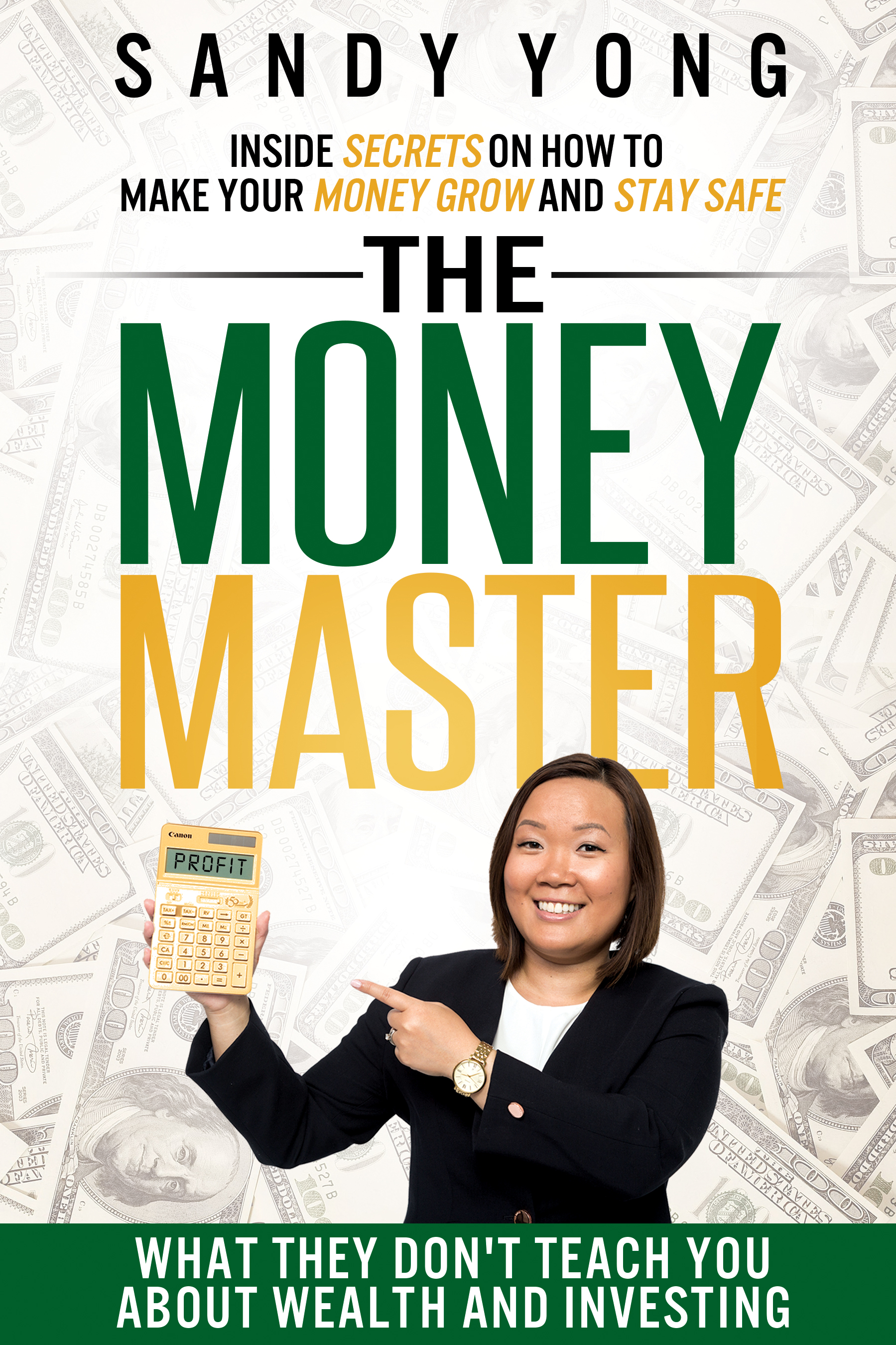 The Money Master: Inside Secrets On How To Make Your Money Grow and ...
