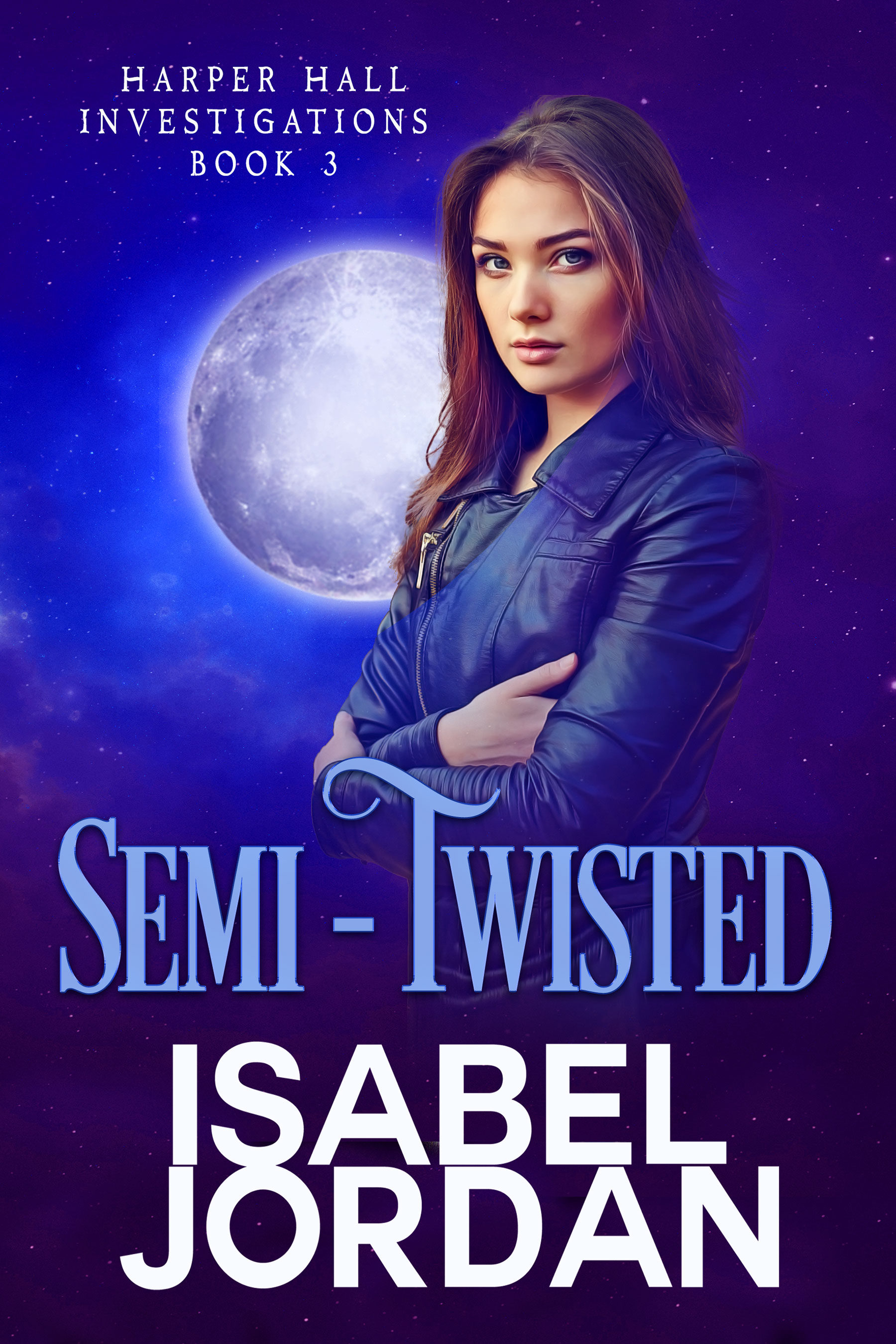 Semi-Twisted (Harper Hall Investigations, #3) by Isabel Jordan | Goodreads