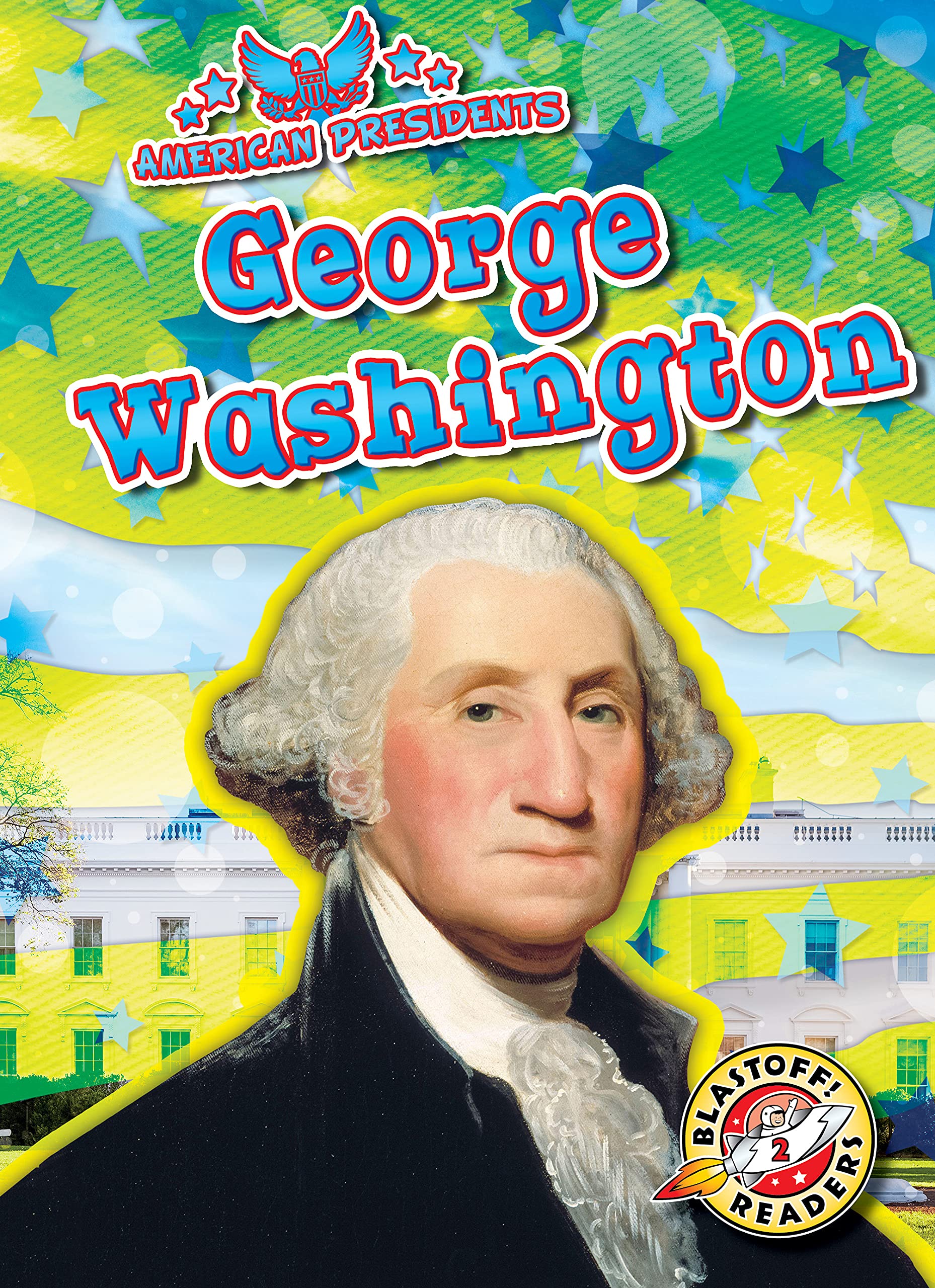 George Washington by Rebecca Pettiford | Goodreads