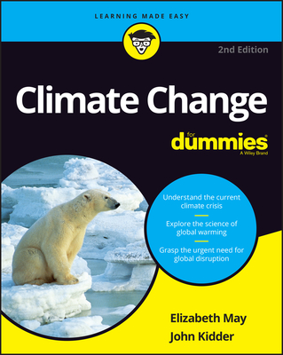 Climate Change For Dummies by Elizabeth May | Goodreads