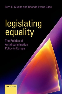 Legislating Equality: The Politics of Antidiscrimination Policy in ...