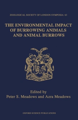 The Environmental Impact of Burrowing Animals and Animal Burrows by S ...