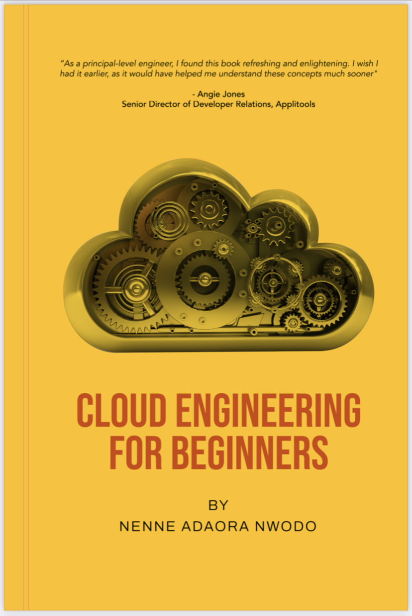 CLOUD ENGINEERING FOR BEGINNERS by Nenne Adaora Nwodo | Goodreads