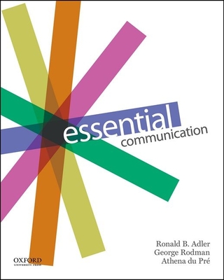 Essential Communication by Ronald B. Adler | Goodreads