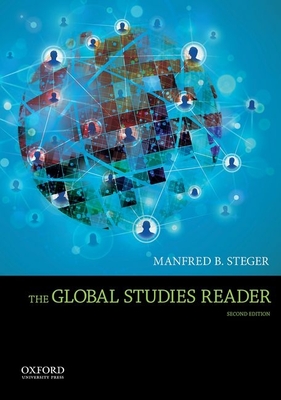 The Global Studies Reader by Manfred B. Steger | Goodreads