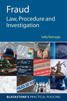 Fraud: Law, Procedure and Investigation by Sally Ramage | Goodreads