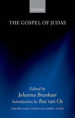 The Gospel of Judas by Bas van Os | Goodreads