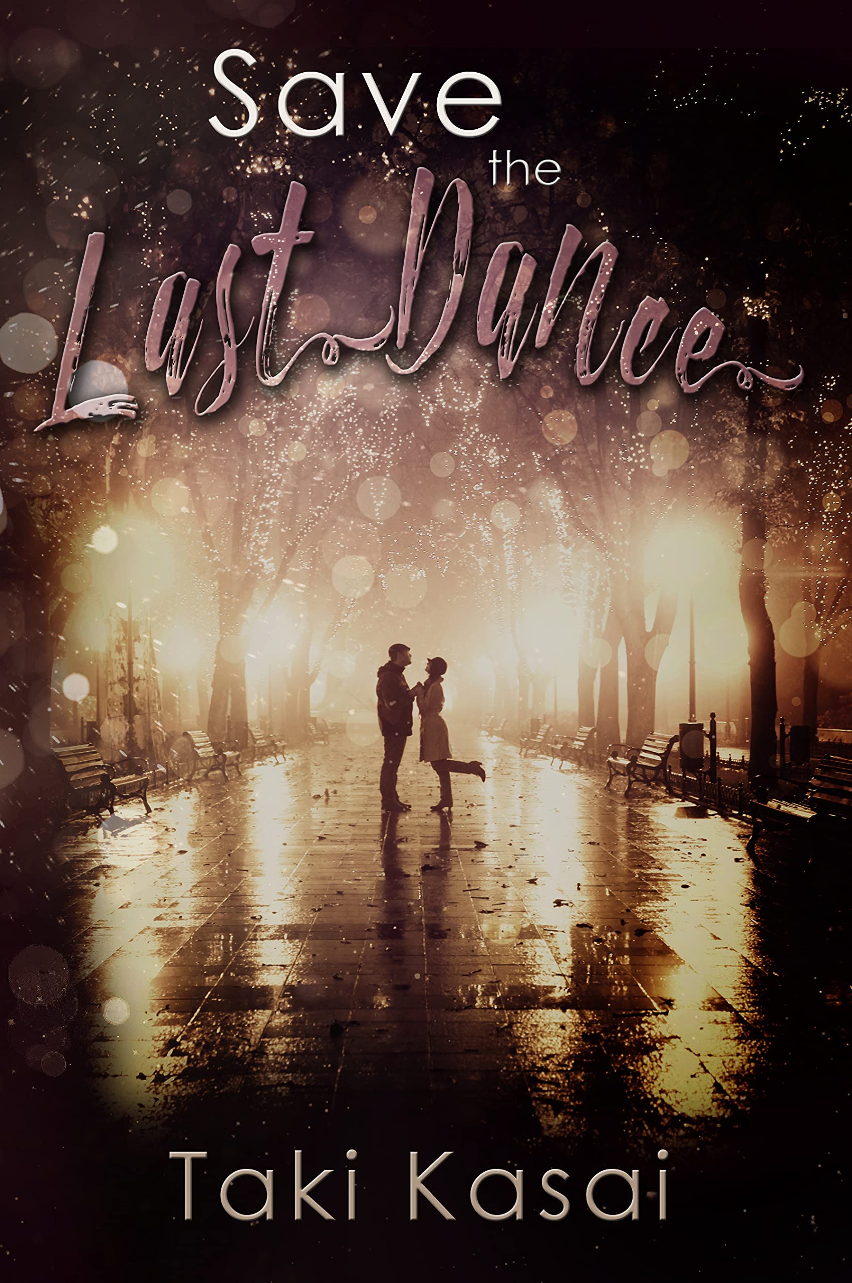 Save the Last Dance by Taki Kasai | Goodreads