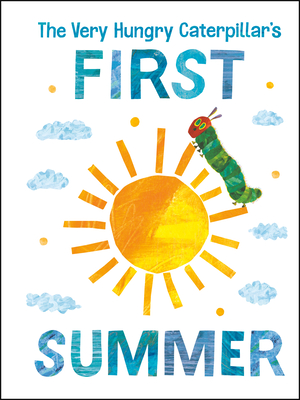 First Summer (The World of Eric Carle) by Eric Carle | Goodreads