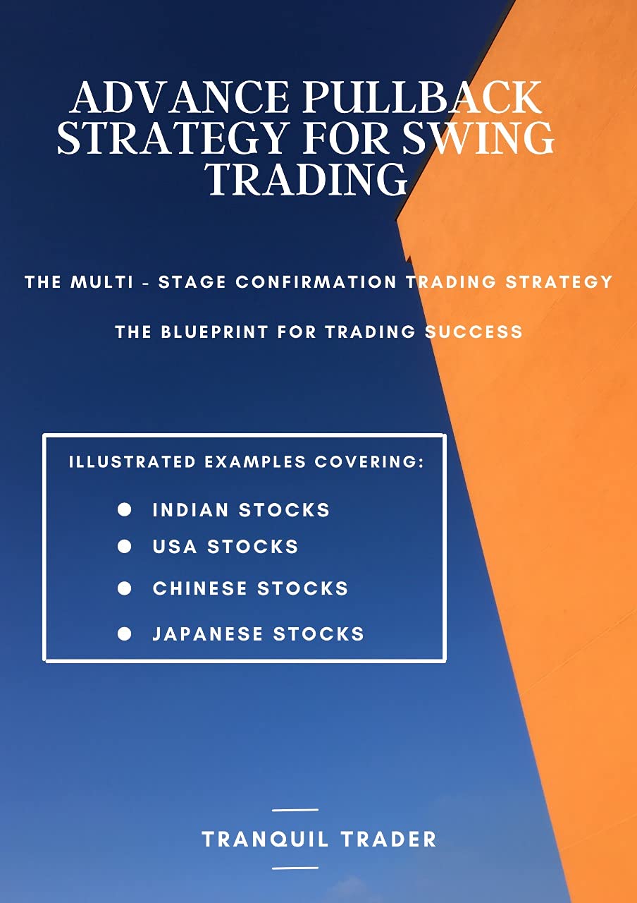 ADVANCE PULLBACK STRATEGY FOR SWING TRADING: The Multi-Stage ...