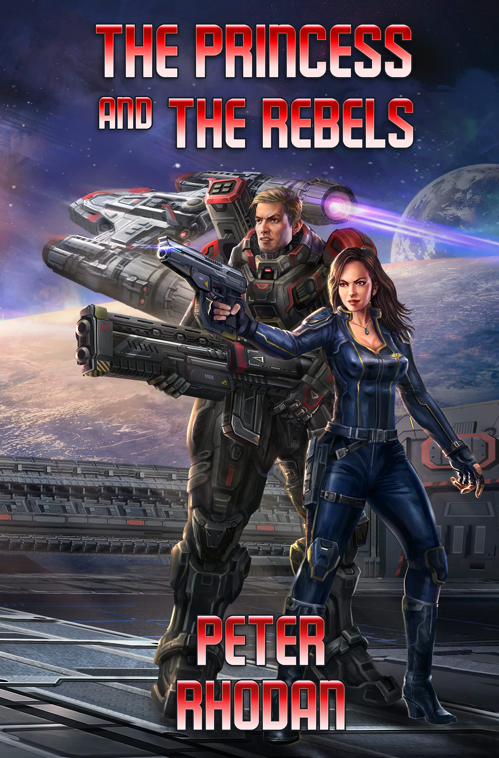 The Princess and the Rebels (Princess Gizel, #3) by Peter Rhodan ...