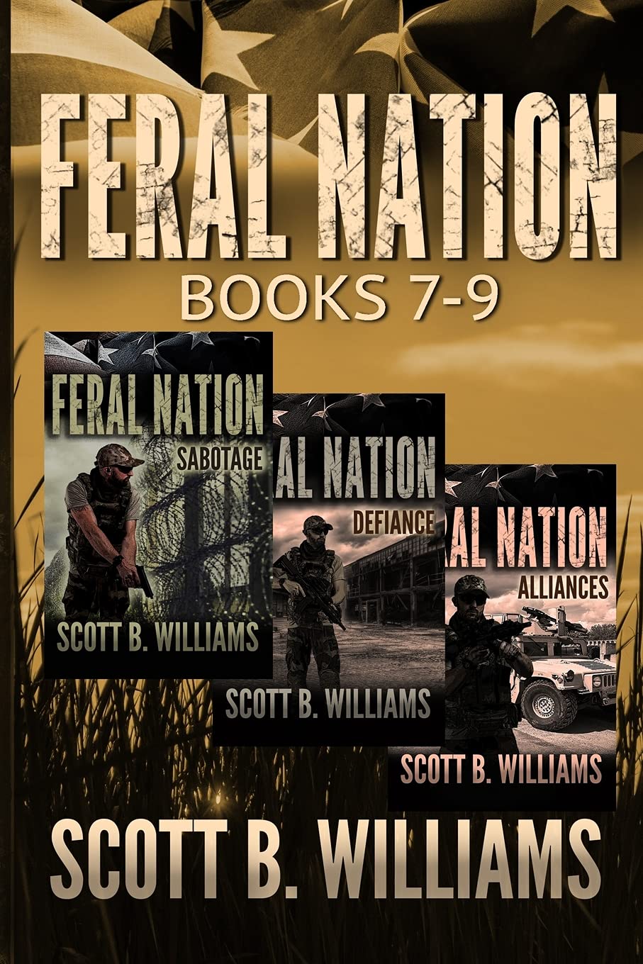 Feral Nation Series: Books 7-9: Sabotage - Defiance - Alliances by ...
