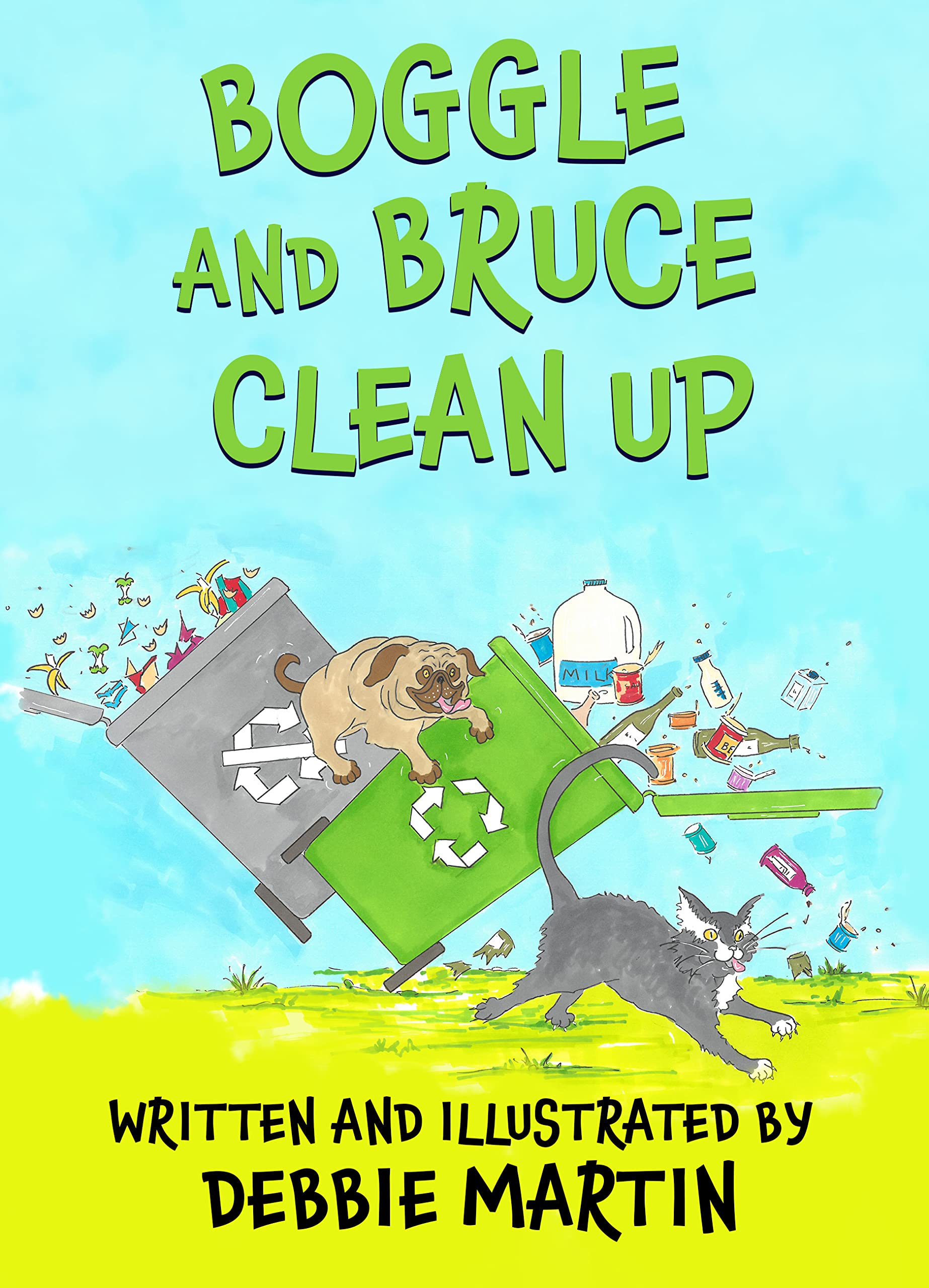 Boggle and Bruce Clean Up by Debbie Martin | Goodreads