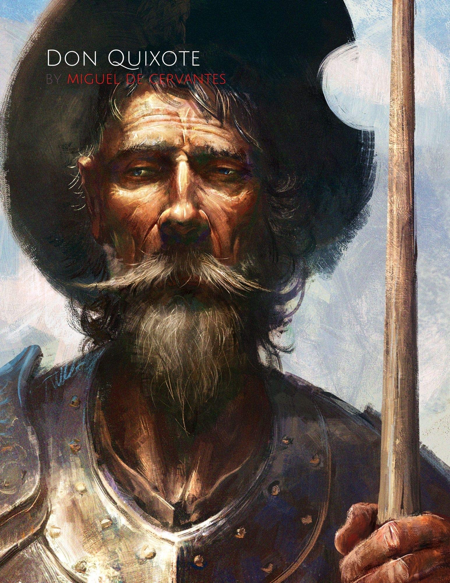 Don Quixote by Miguel de Cervantes by Miguel de Cervantes Saavedra ...