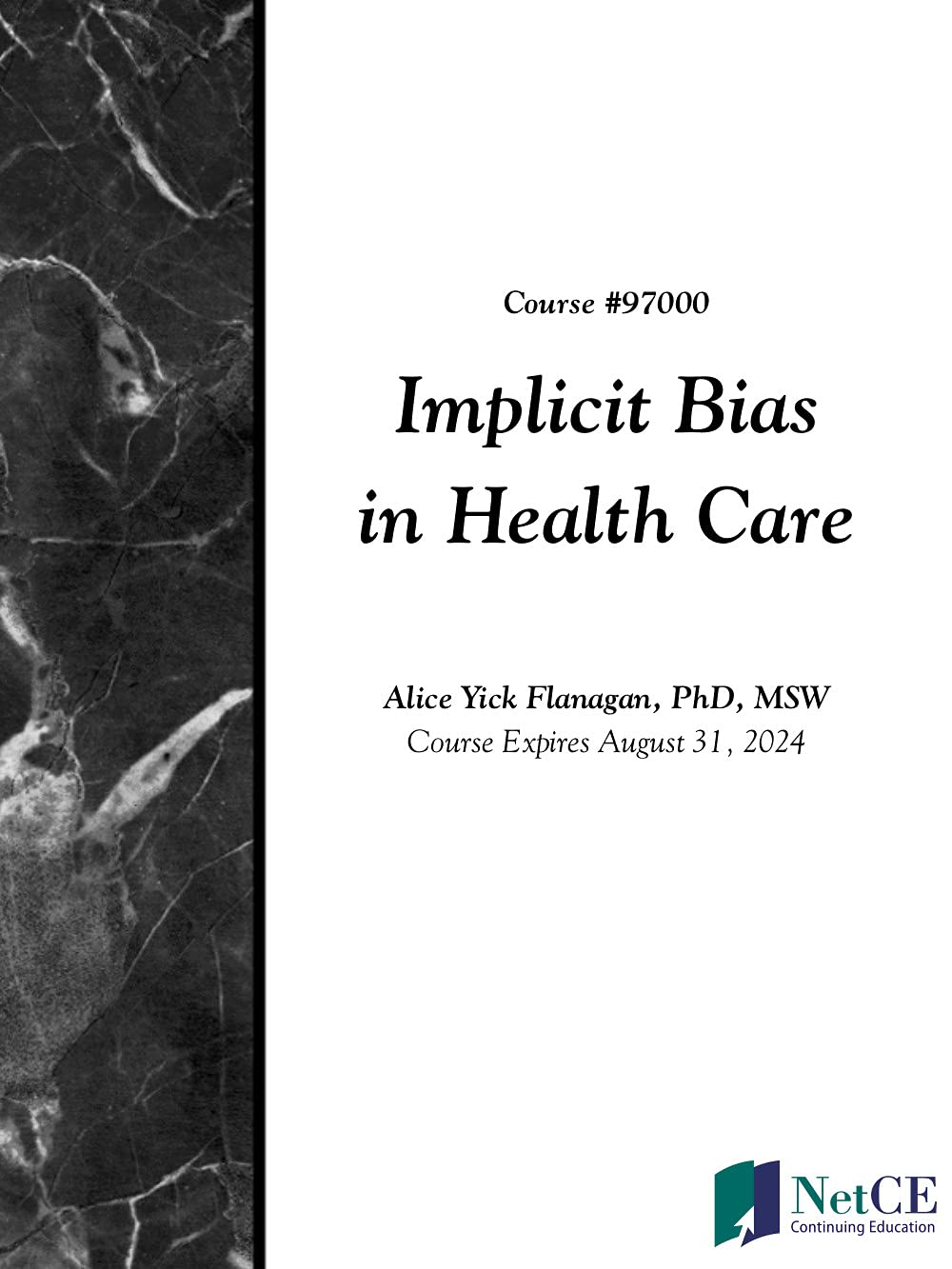 Implicit Bias in Health Care by NetCE | Goodreads