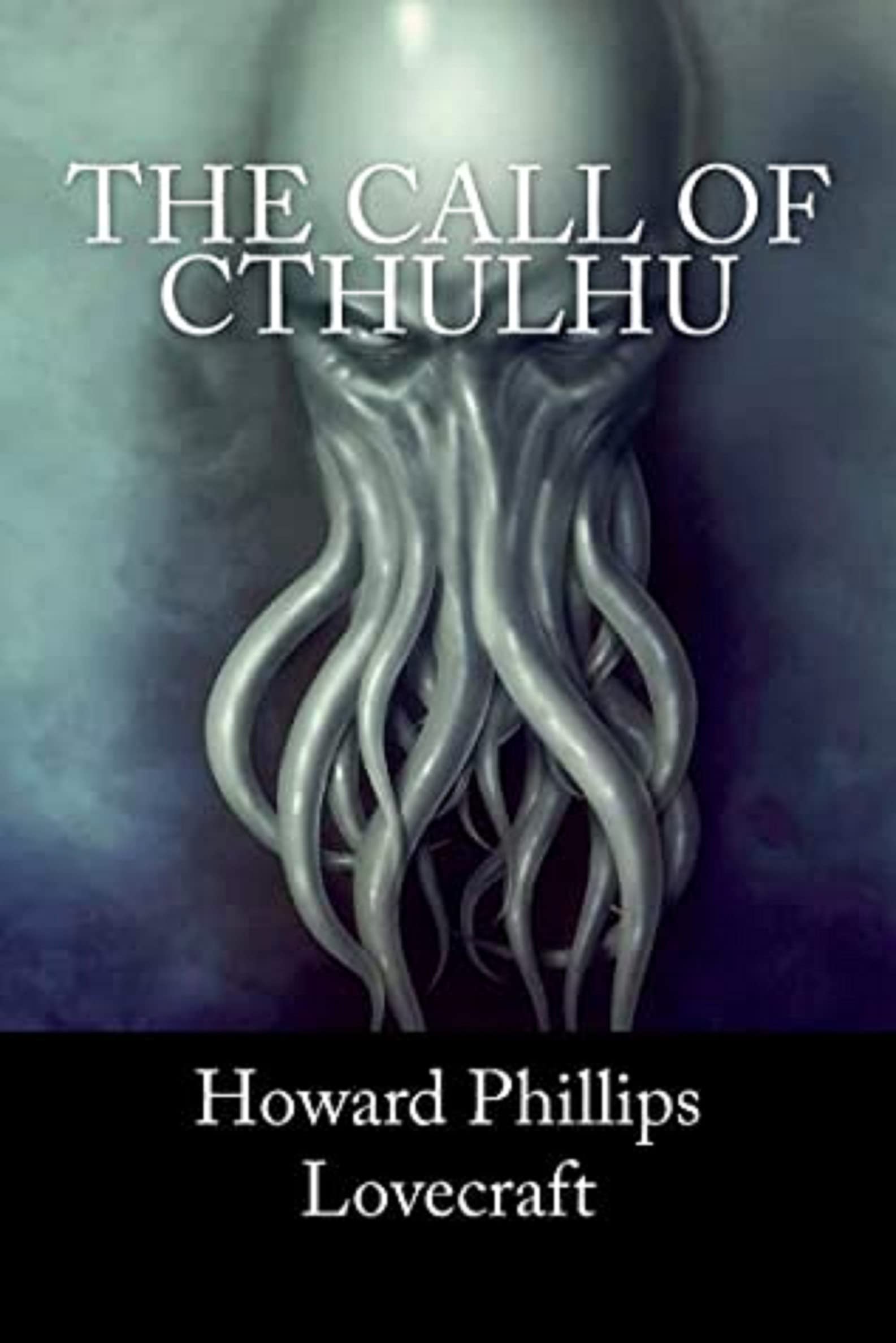 The Call of Cthulhu-Horror Classic(Annotated) by H.P. Lovecraft | Goodreads