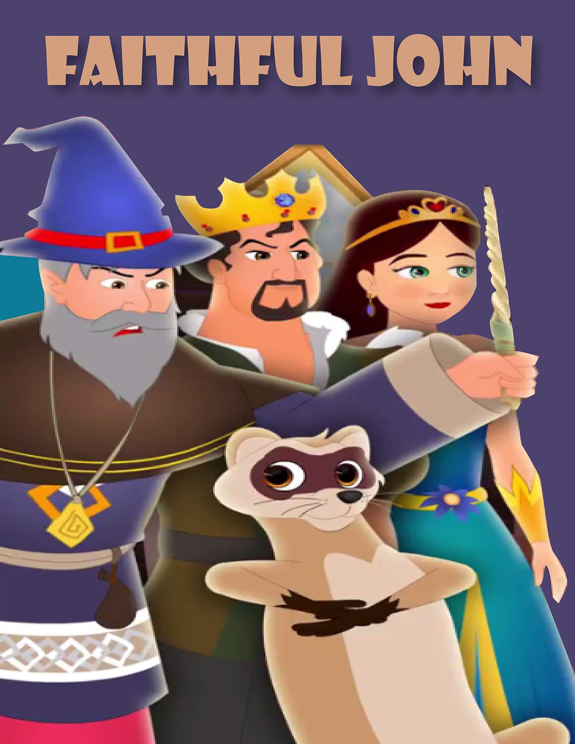 Story Of About Faithful John: Bedtime Stories For Kids | Classic ...