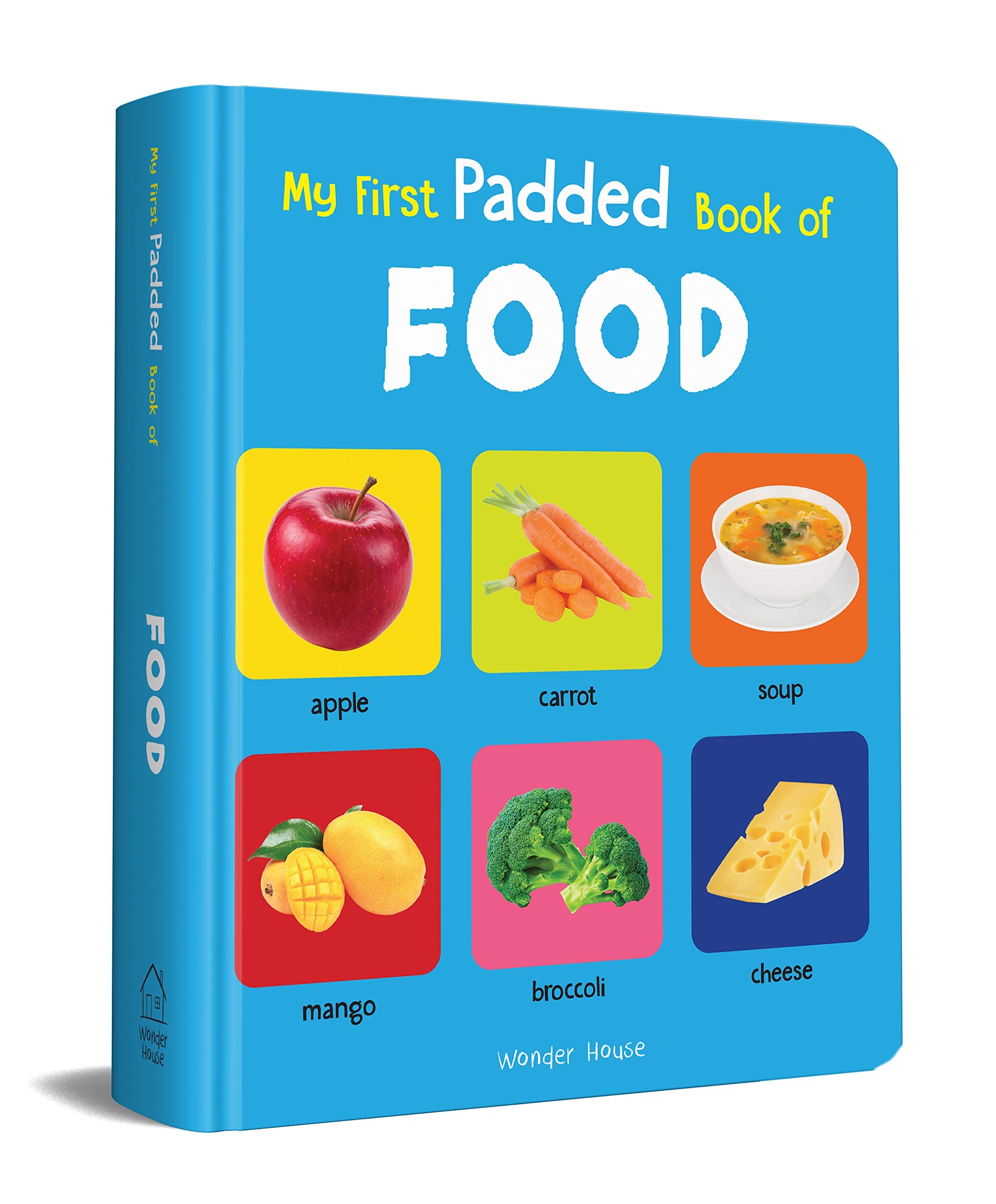 My First Padded Book of Food: Early Learning Padded Board Books for ...