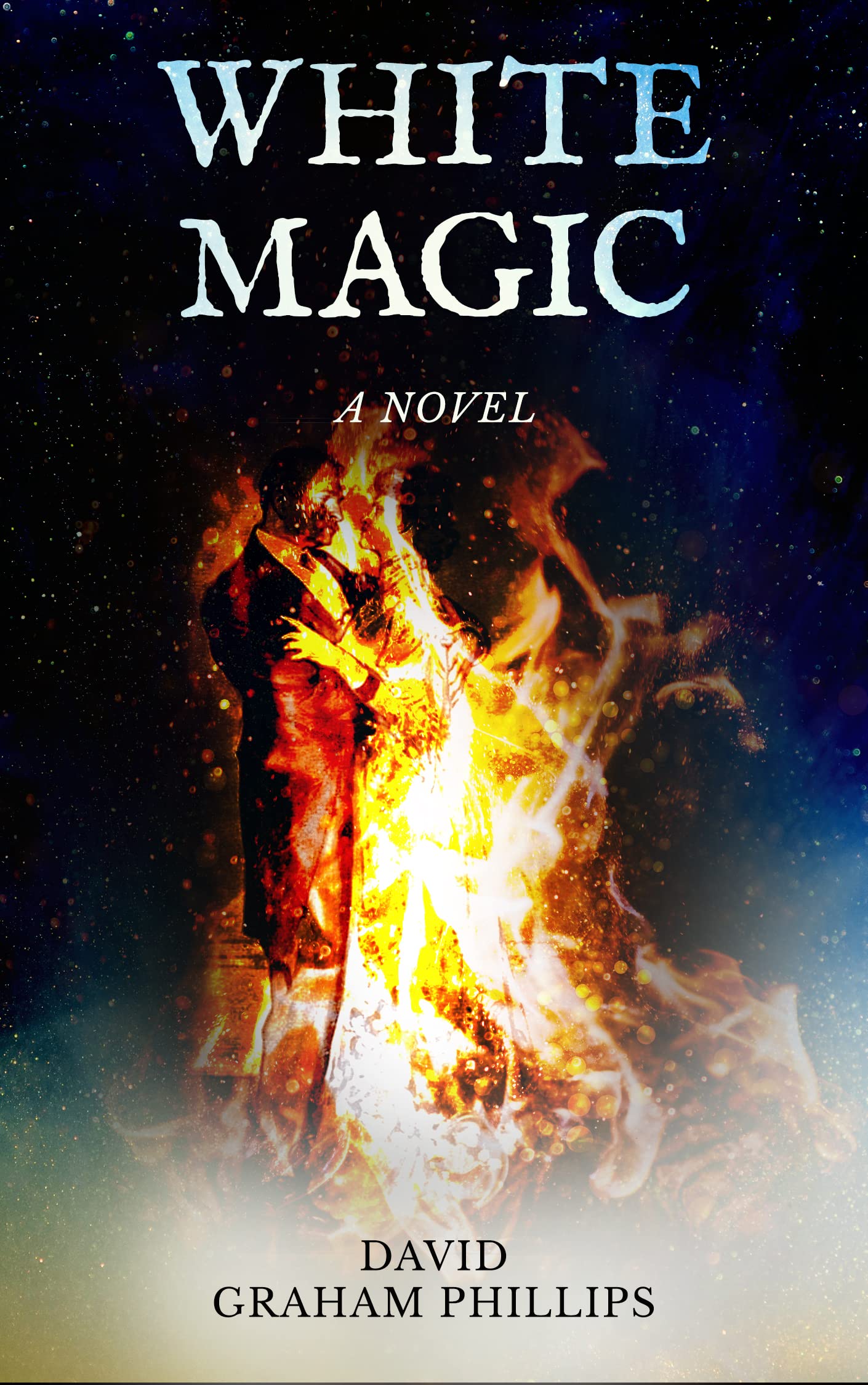 White Magic: A Novel by David Graham Phillips | Goodreads
