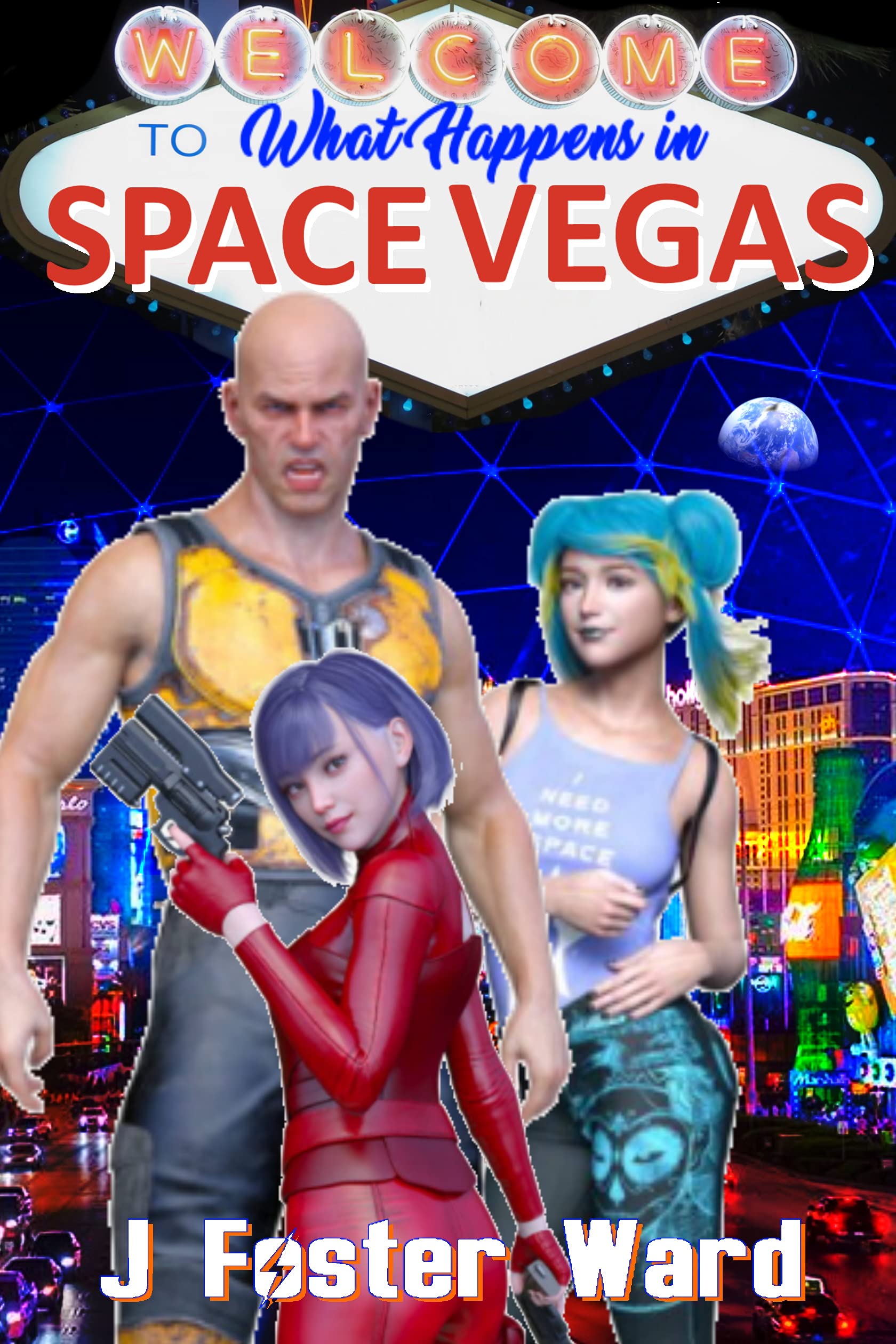 What Happens in Space Vegas: a post-apocalyptic harem story by J ...