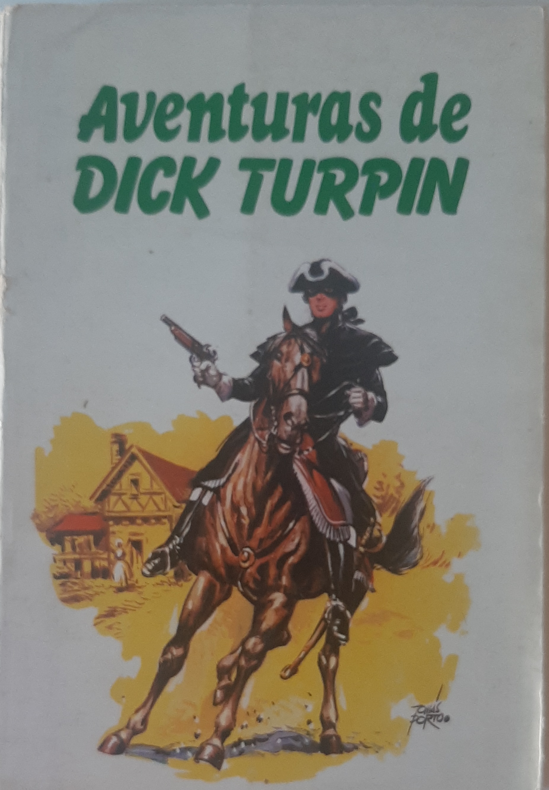 Aventuras de Dick Turpin by Anonymous | Goodreads