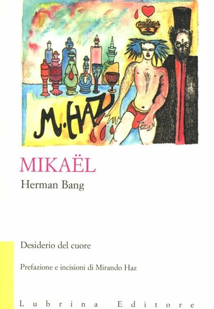 Mikaël. Desiderio del cuore by Herman Bang | Goodreads