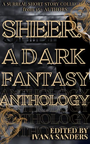 Sheer by Ivana Sanders | Goodreads
