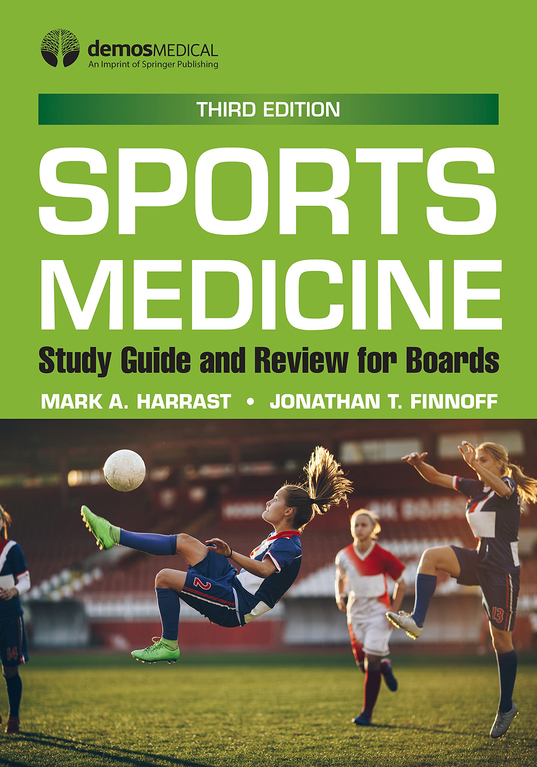 Sports Medicine: Study Guide and Review for Boards, Third Edition by ...