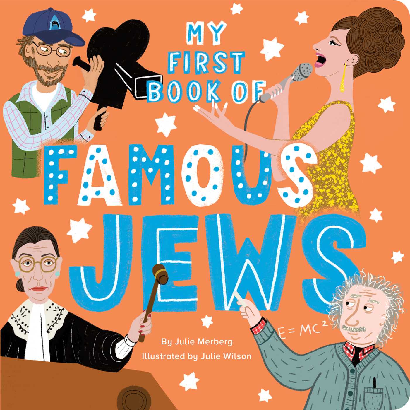My First Book of Famous Jews by Julie Merberg | Goodreads