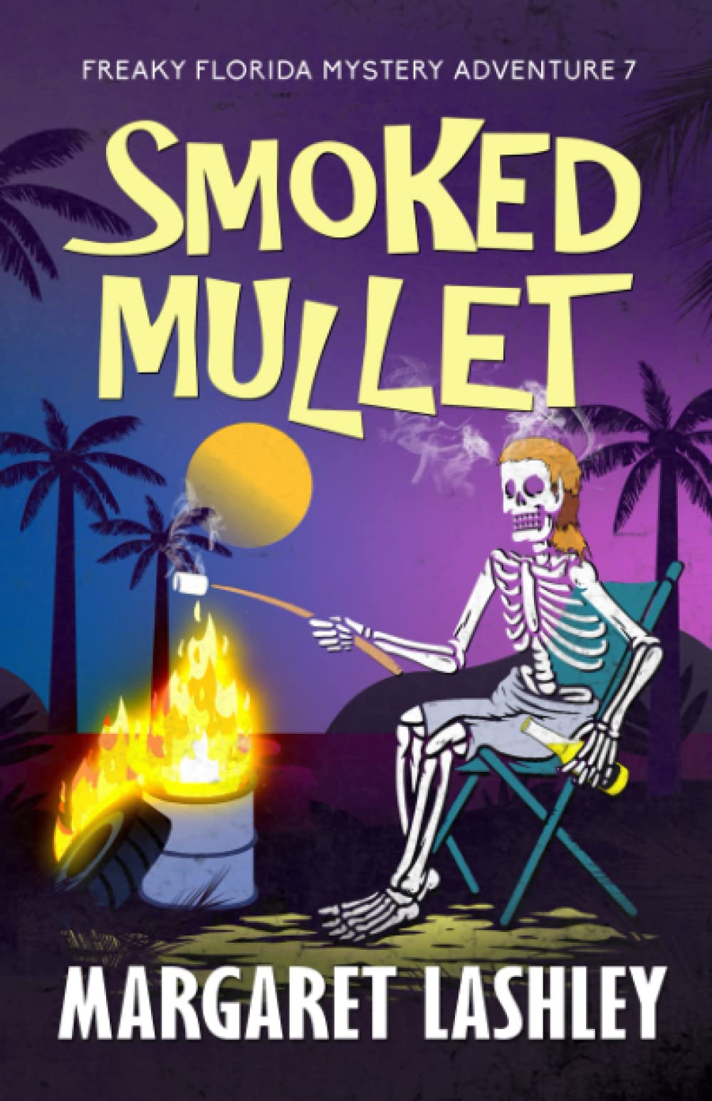 Smoked Mullet (Freaky Florida Investigations) by Margaret Lashley ...