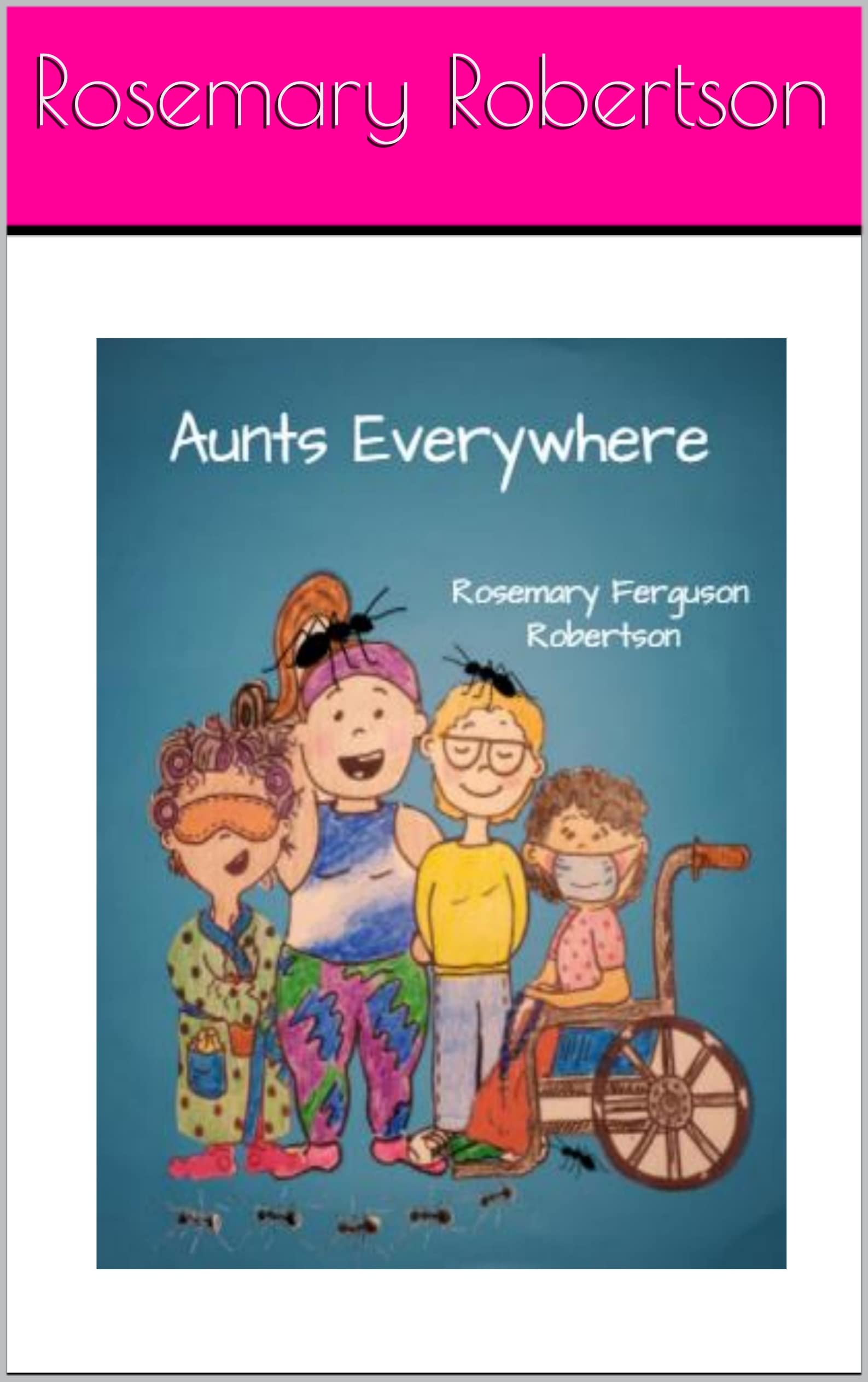 Aunts Everywhere by Rosemary Robertson | Goodreads