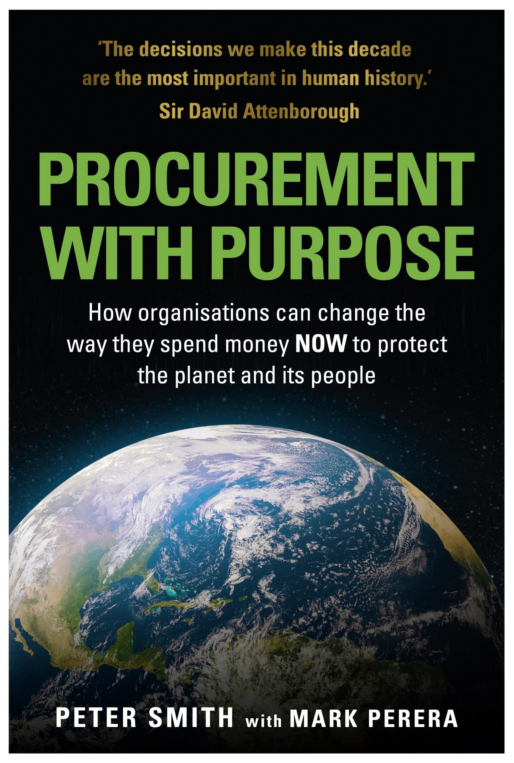 Procurement With Purpose: How Organisations can change the way the ...