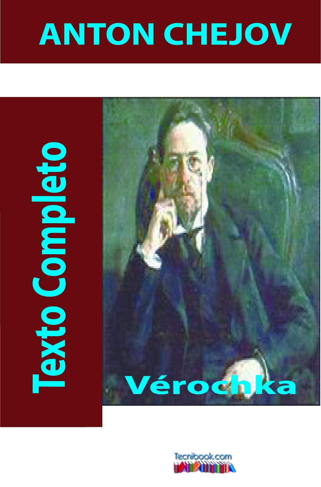 Vérochka (Spanish Edition) by Anton Chekhov | Goodreads