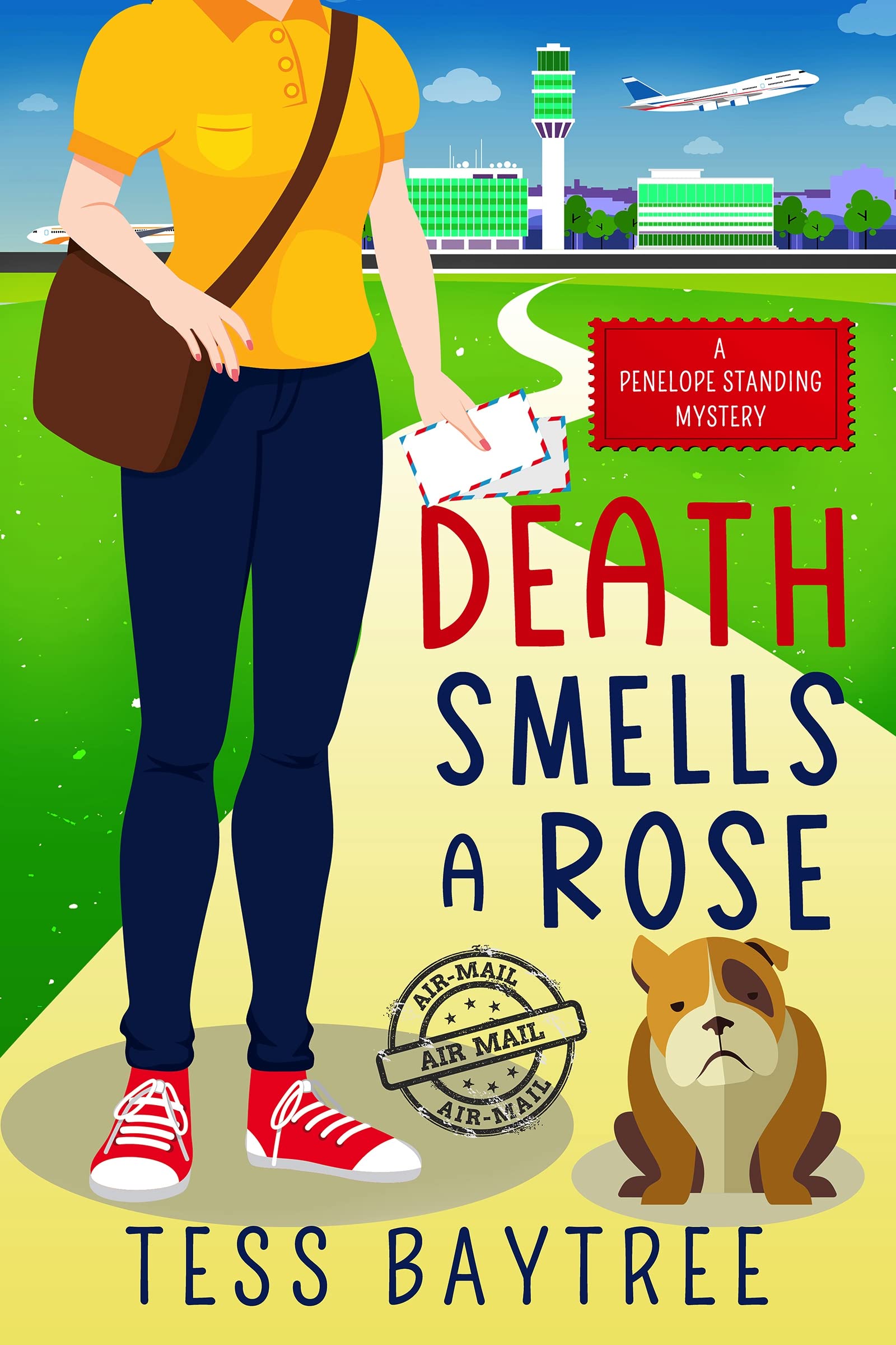 Death Smells a Rose: A Penelope Standing Mystery by Tess Baytree ...