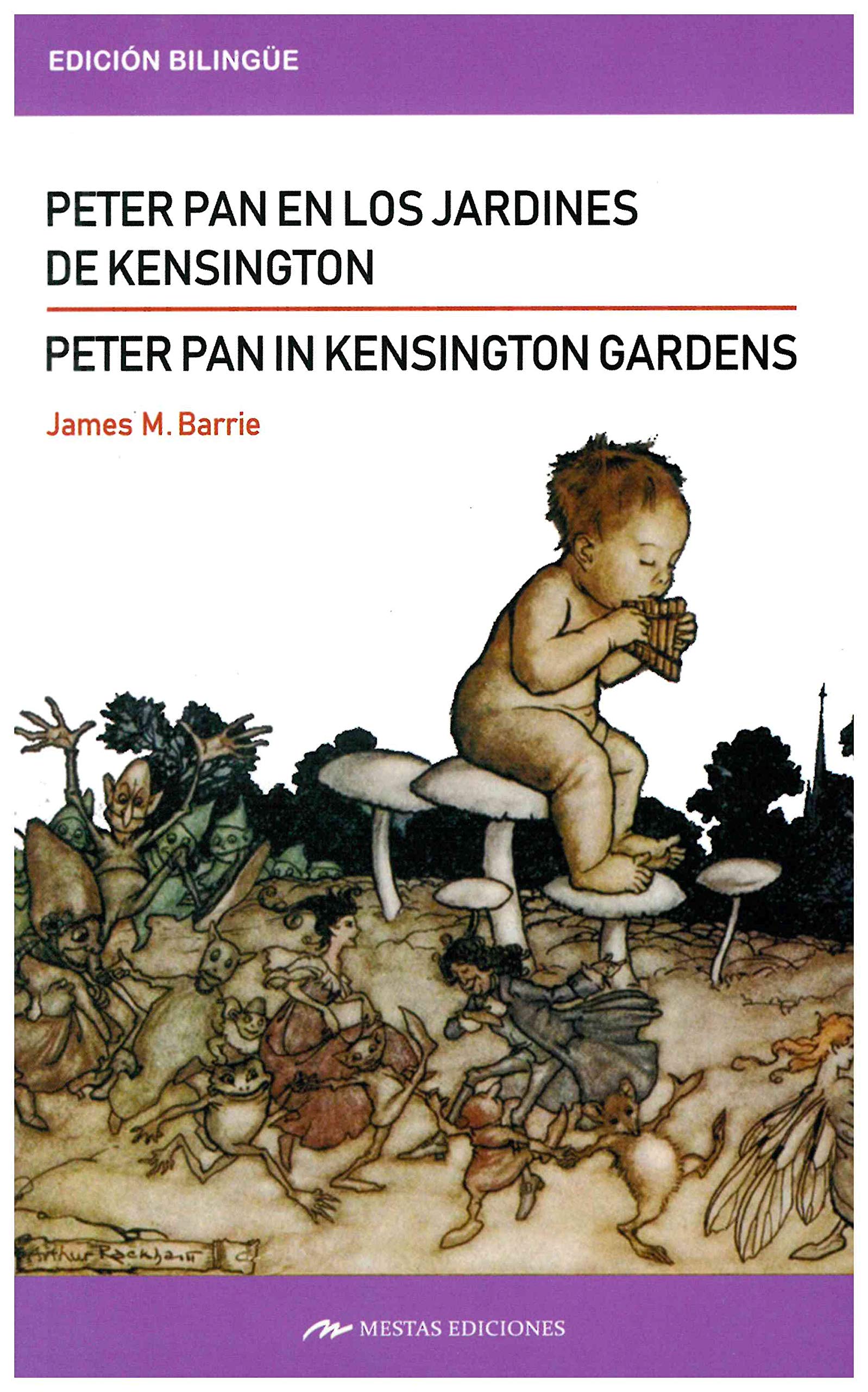 Peter Pan in Kensington´s Gardens / Peter Pan en los jardines de ...